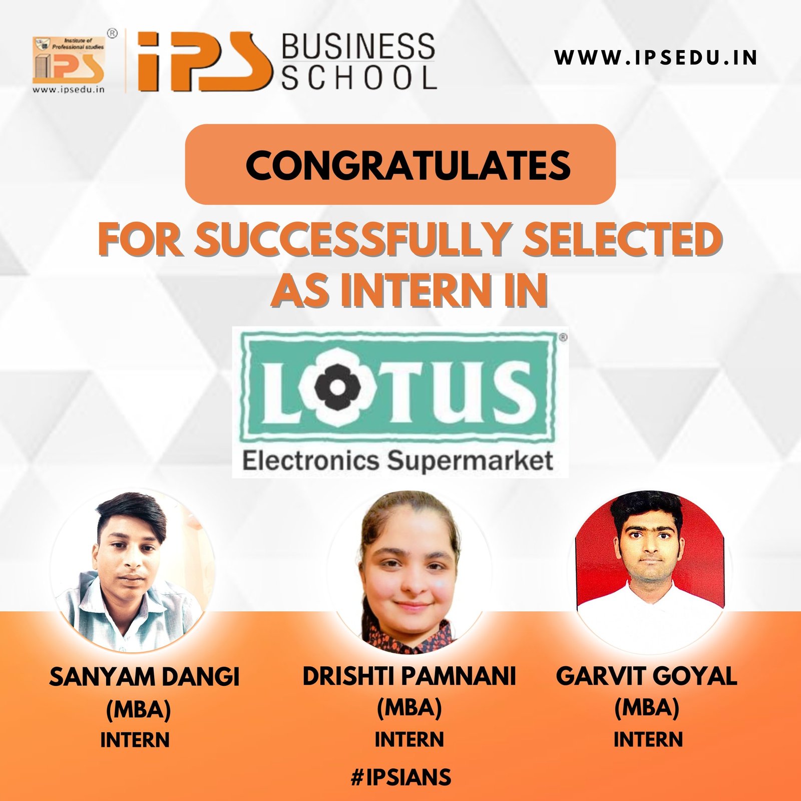 IPS BUSINESS SCHOOL’s 19 MANAGEMENT STUDENTS SECURE PRESTIGIOUS ...